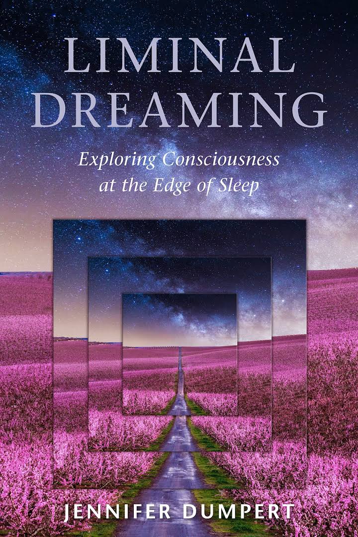 The Practice of Liminal Dreaming – Kosmos Journal